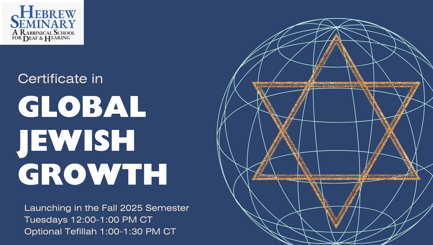 Certificate in Global Jewish Growth - Hebrew Seminary – A Rabbinical ...